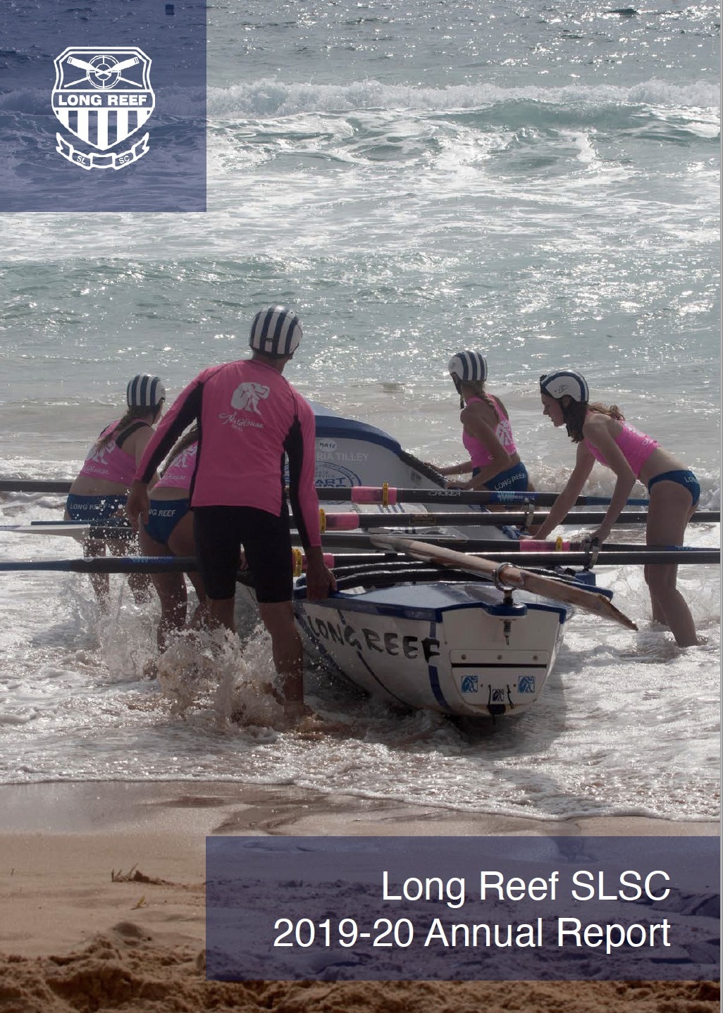 2019-20 Long Reef SLSC Annual Report - Long Reef SLSC